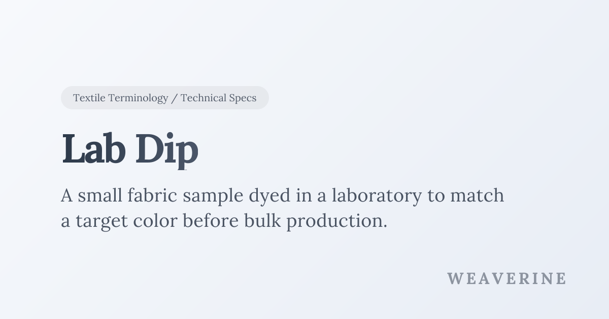 Lab Dip - Textile Terminology | Weaverine